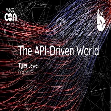 [wso2con Eu 2018] Keynote The Api Driven World Ppt