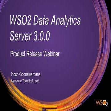 WSO2 Product Release Webinar: WSO2 Data Analytics Server 3.0 | PPT