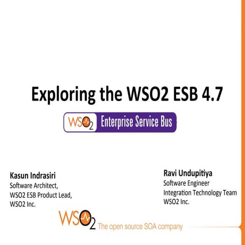 Exploring the WSO2 ESB 4.7 | PPT