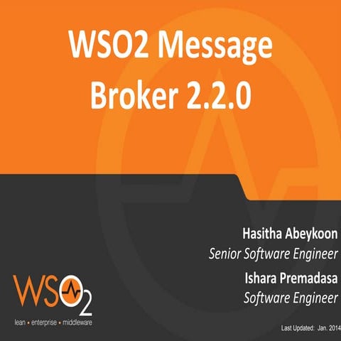 WSO2 Product Release webinar - WSO2 Message Broker 2.2.0 | PPT