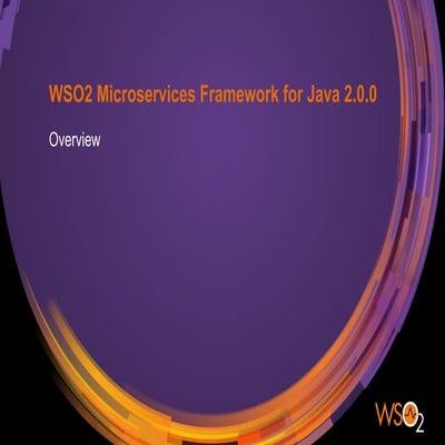 Wso2 Microservices Framework For Java Product Overview Ppt