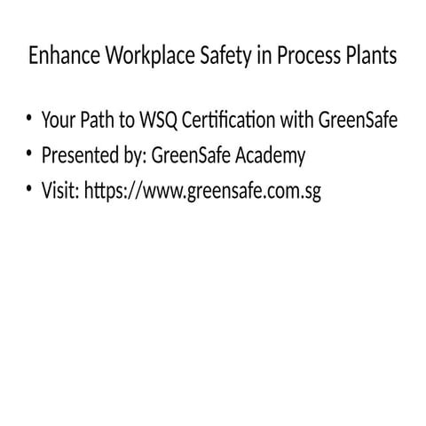 WSQ_Apply_Workplace_Safety_GreenSafe.pptx