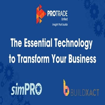 Essential Technology to Transform Your Trade Business | PPT