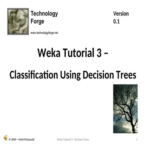Weka Data Mining tutorial part three T3.ppt