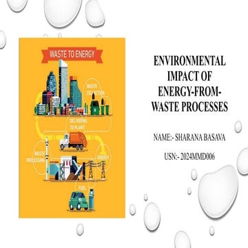Environmental Impact of Energy-from-Waste Processes .pptx