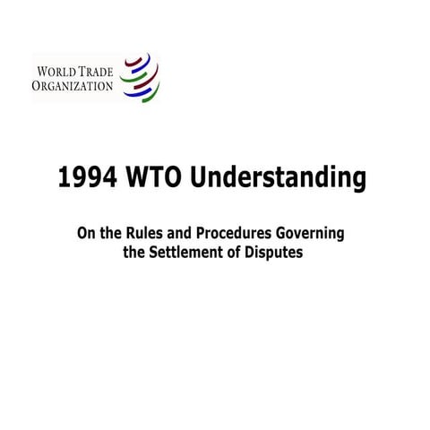Dispute settelment in world trade organisation | PPT