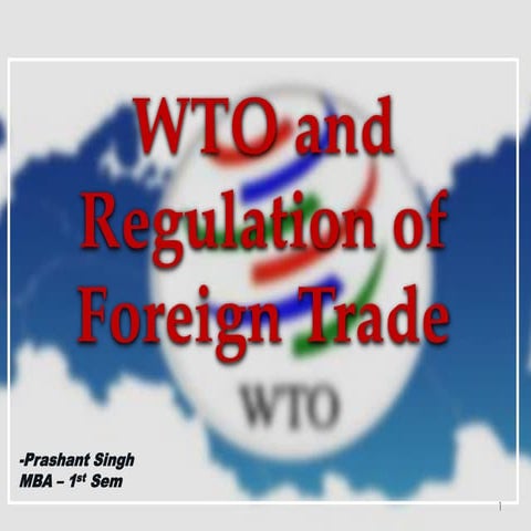 Wto and regulation of foreign trade | PDF