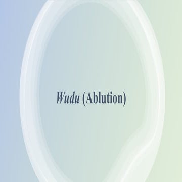 Wudu (Ablution)- How to Step By Step Presentation | PPTX
