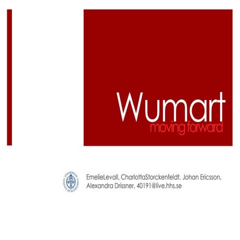 SSE_Wumart_Group4b_2011 | PPT