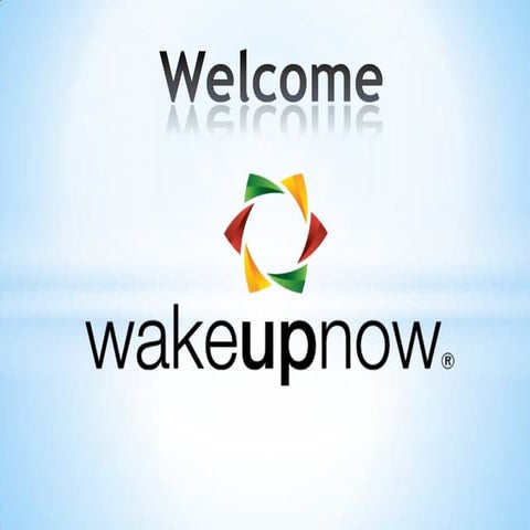 wake up now | PPT