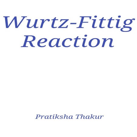 Wurtz - Fittig Reaction | PDF