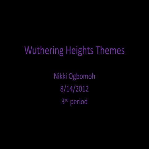 Wuthering heights themes | PPTX