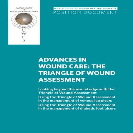 ADVANCES IN WOUND CARE: THE TRIANGLE OF WOUND ASSESSMENT | PDF