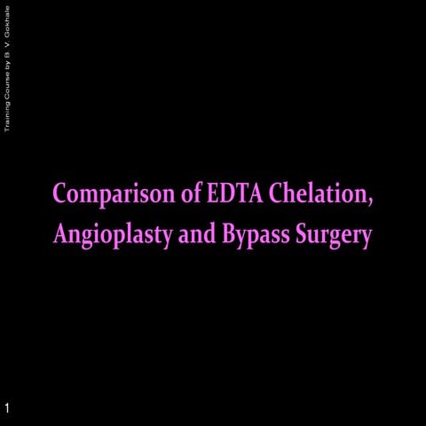 Wv8 2 comparison of edta ct, cabg, ptca (10)cvfp | PPT