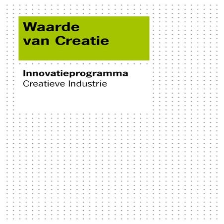 Voorstel Innovatieprogramma Waarde van Creatie | PDF