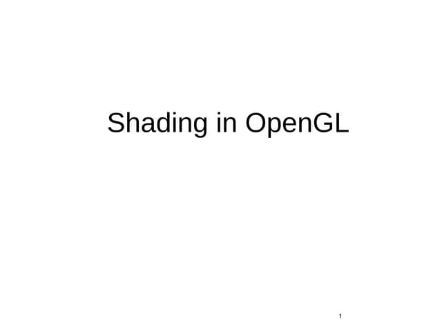 Shading In Opengl Ppt