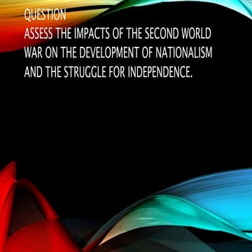 The influence of wwii on african nationalism | PPTX