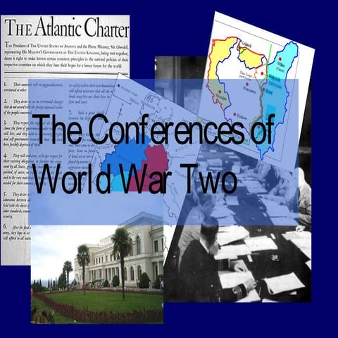 Second World War Conferences | PPT