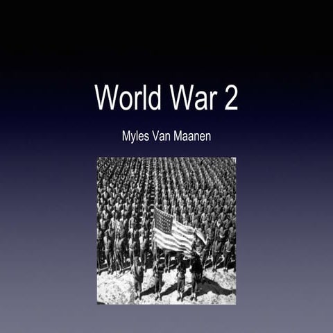 Ww2 | PPTX | Death, Injury, or Military Conflict | Sensitive Topics
