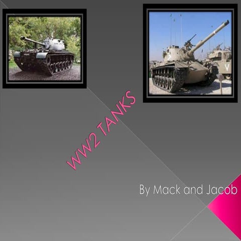 Ww2 tanks | PPTX