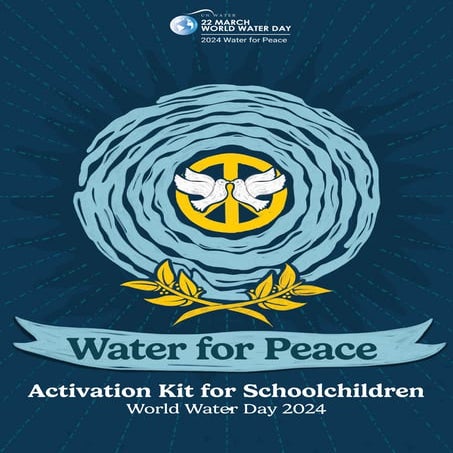 2024 World Water Day School Activation Kit | PDF