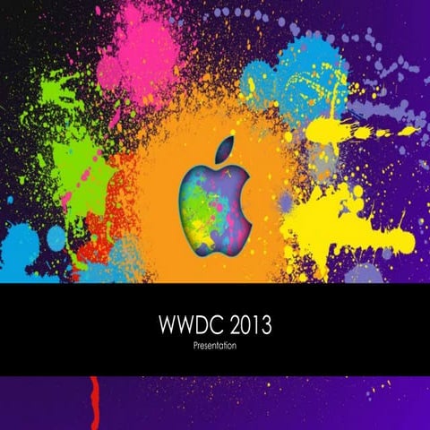WWDC 2013 | PPTX