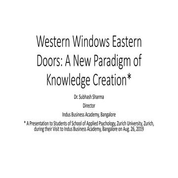 Western Windows Eastern Doors: A New Paradigm of Knowledge Creation | PPTX