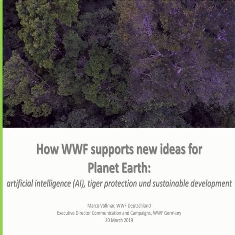 Big Data Berlin 2019 v.17 | How WWF is using AI to protect Tigers ...