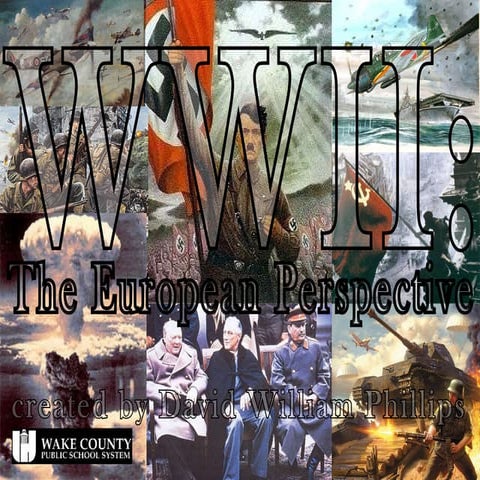 Wwii european perspective | PPT