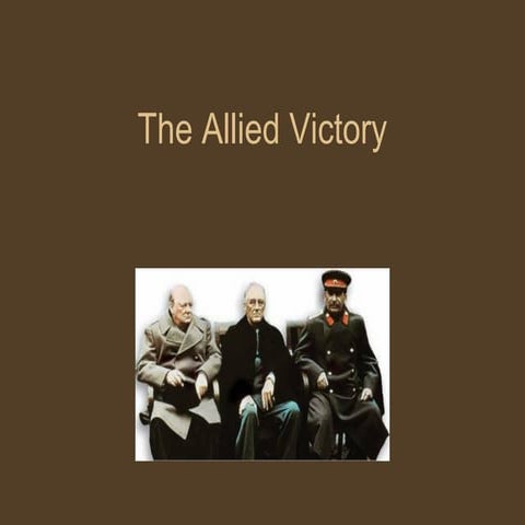 Wwii allied victory | PPT