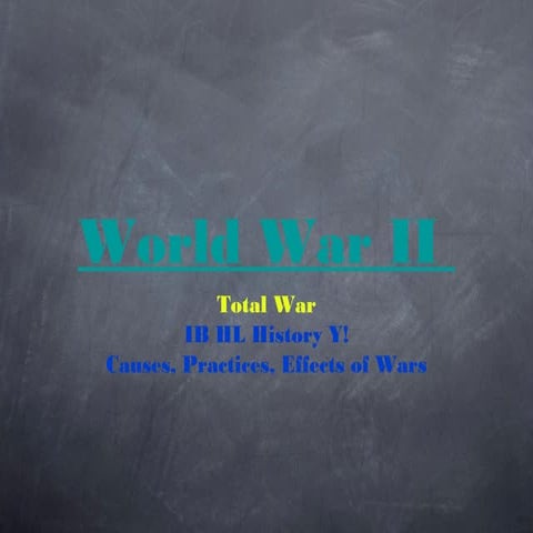 WWii and total war | PPT