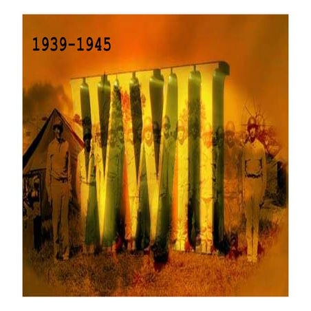 Wwii powerpoint | PDF | War and Conflicts