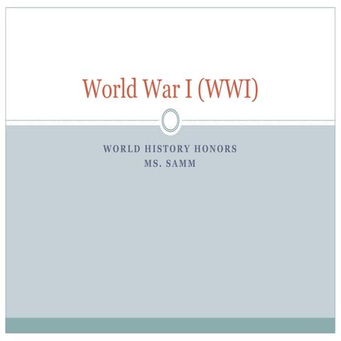 Unit 13: World War I Lecture - Part 3 | PPTX | Death, Injury, or ...