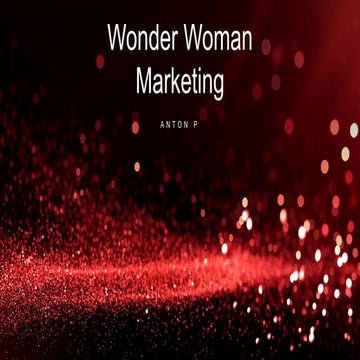 Wonder Woman Marketing | PPT