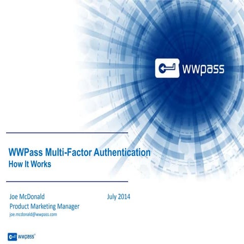 WWPass Multi-factor Authentication - How It Works | PPT