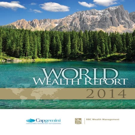 World Wealth Report 2014 from Capgemini and RBC Wealth Management | PDF