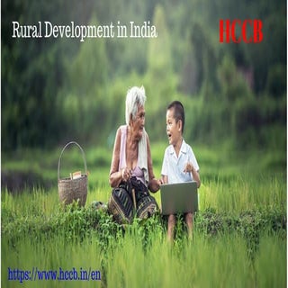 Rural Development In India-HCCB | PPT