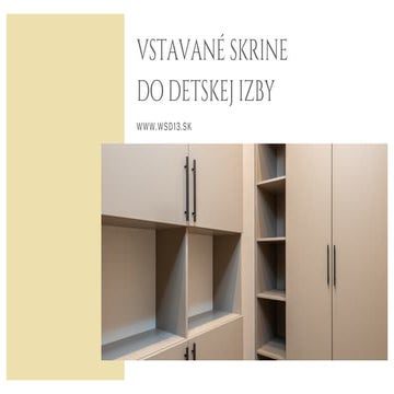 Vstavané skrine do detskej izby - interiérové štúdio WSD13 | PDF