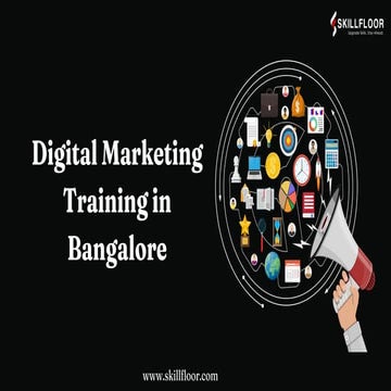 Digital Marketing Training in Bangalore | Skillfloor | PDF