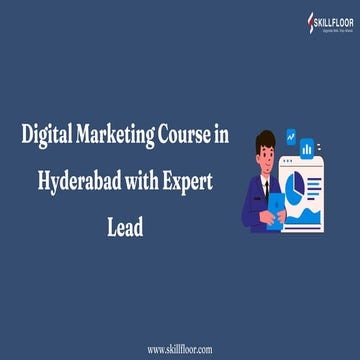 Digital Marketing Course In Hyderabad With Expert Lead Skillfloor Pdf