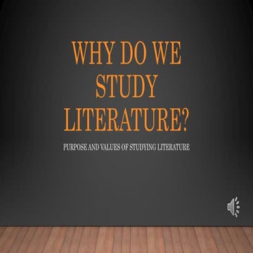Why do we study Literature? | PPTX