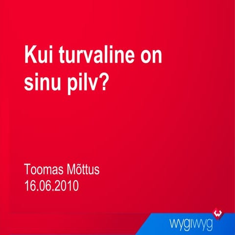 Wygiwyg Toomas Mõttus | PPT