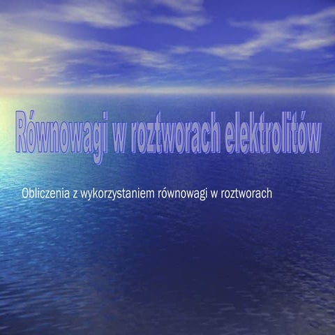 Wyklad 11 Równowagi - obliczenia | PPT