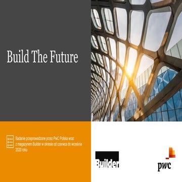 Wyniki badania build the future 2020 | PPT