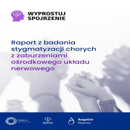Raport z badania "Wyprostuj spojrzenie" 2024 | PDF