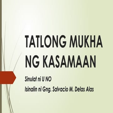 ARALIN 4 TATLONG_MUKHA NG KASAMAAAN.pptx