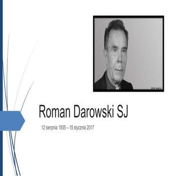Wystawa Biblioteki AIK - o. Roman Darowski SJ | PPT