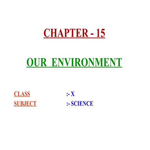 Our environment class tenth cbse 2025-26 | PPT