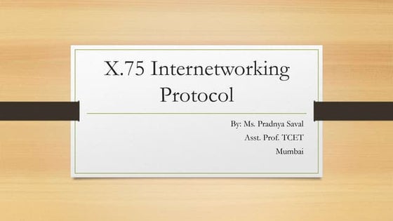 X.25 - Network Protocol | PPTX | Computer Networking | Computing