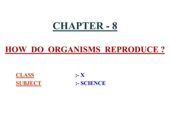 How do organisms reproduce.ppt